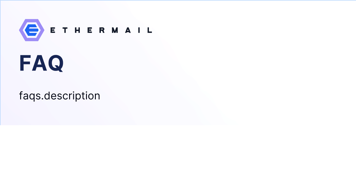 FAQ | EtherMail